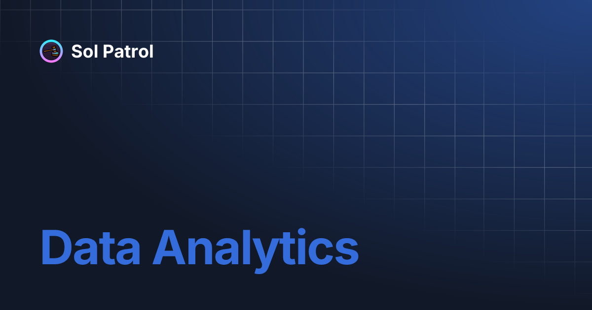 Data Analytics | Sol Patrol